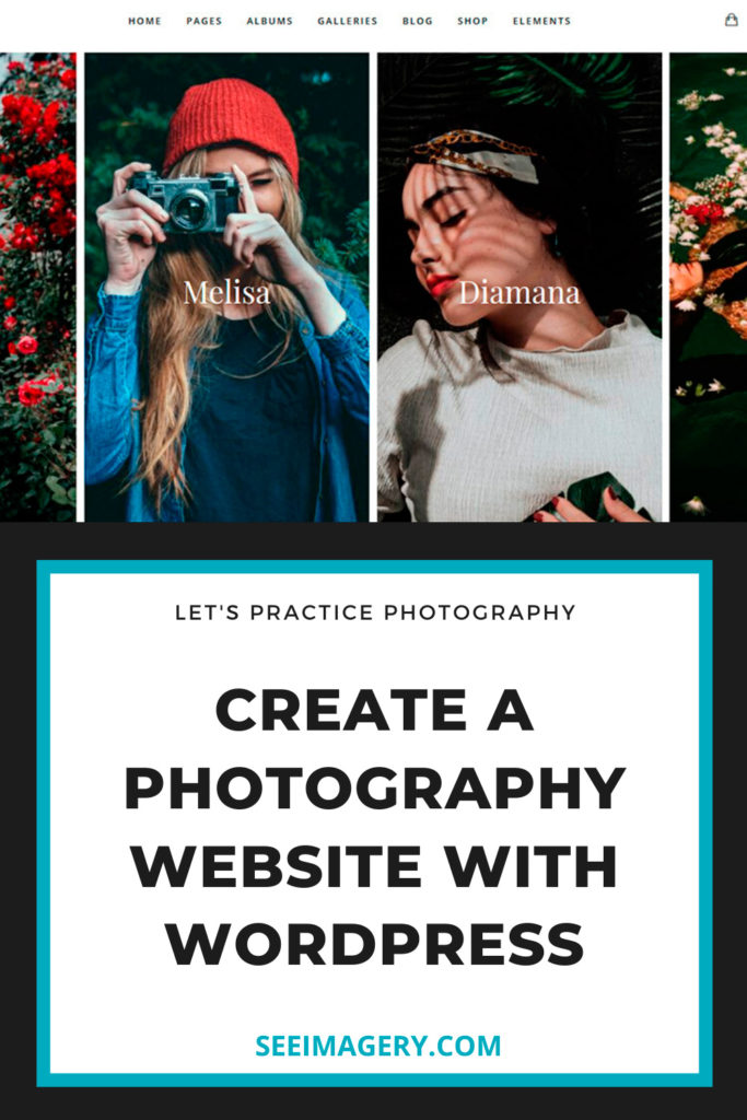 Why Create a Photography Website with WordPress? | See Imagery