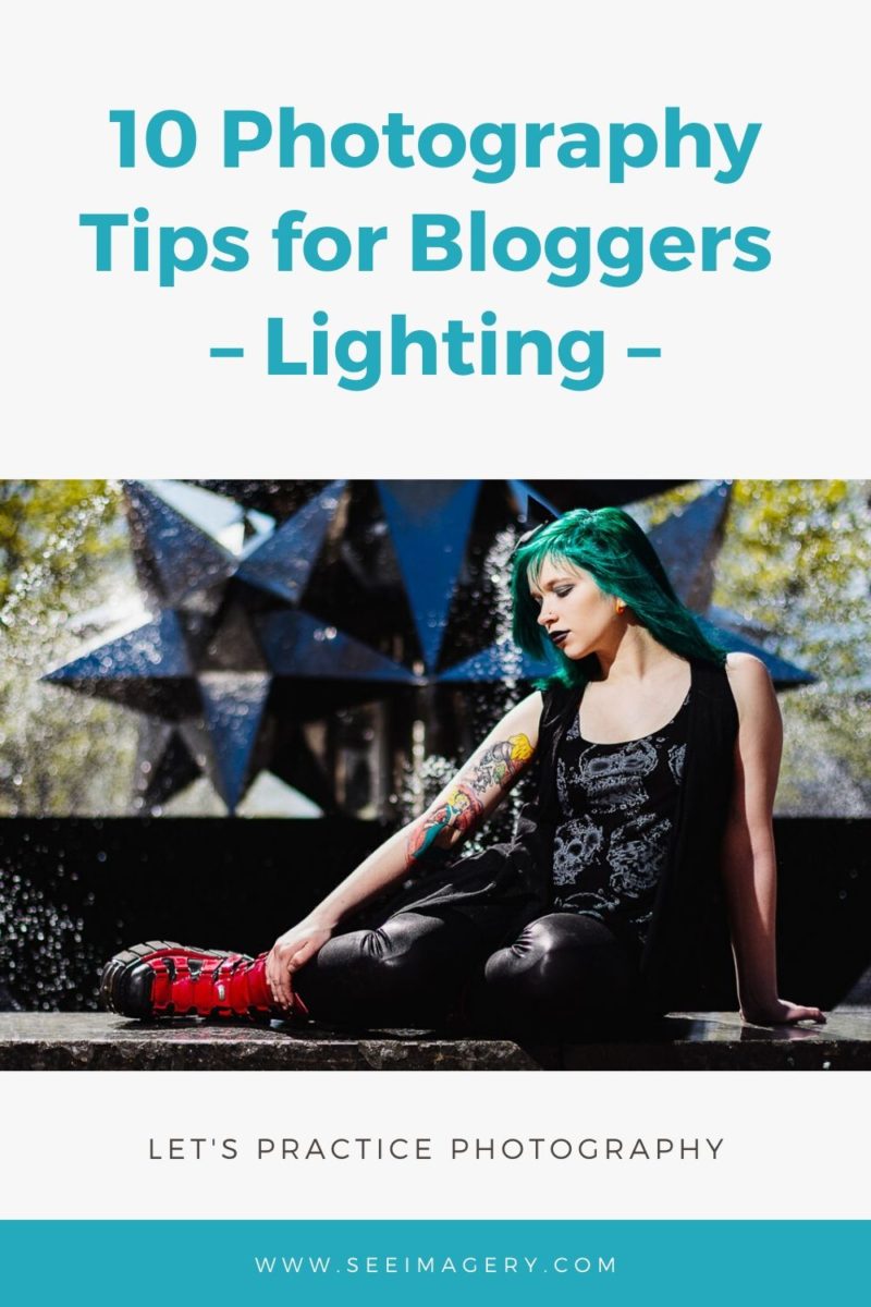 10 Photography Lighting Tips for Bloggers | See Imagery